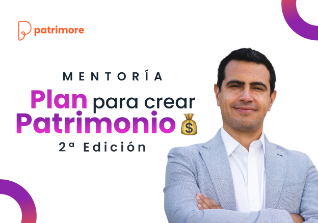 Mentoría Plan para crear Patrimonio - 2ª Generación - Patrimore