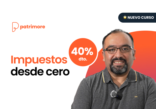 Impuestos desde 0: Guía completa para personas naturales - Patrimore